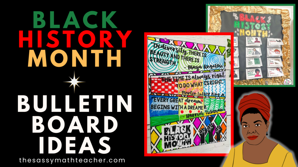 Black History Month Bulletin Board Ideas for Your Classroom - The Sassy ...