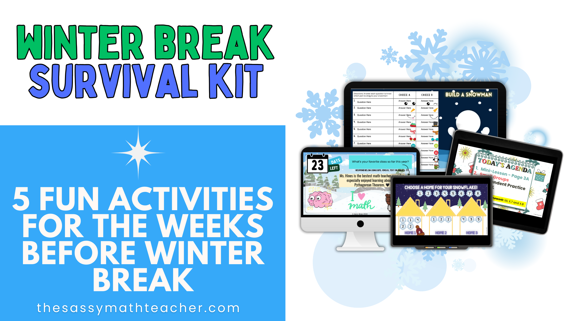 The Secret to Surviving the Countdown to Winter Break - The Sassy Math ...